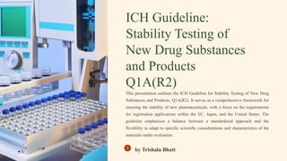 ICH Guideline Stability Testing of New Drug Substances and Product Q1A ...