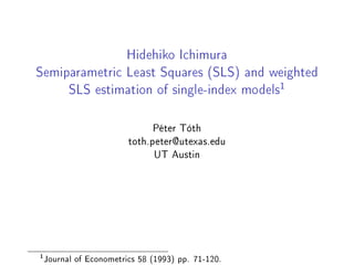 Ichimura 1993: Semiparametric Least Squares (non-technical) | PPT