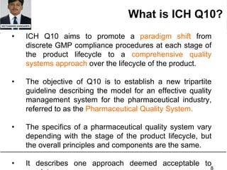 ICH Q10 Pharmaceutical Quaity System | PDF