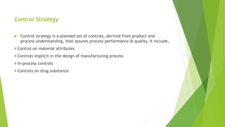 ICH Q11 Slide Summary | PPTX