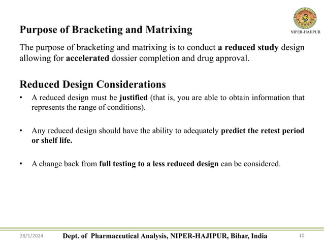 ICH Q1D Bracketing and Matrixing designs for stability testing of new ...