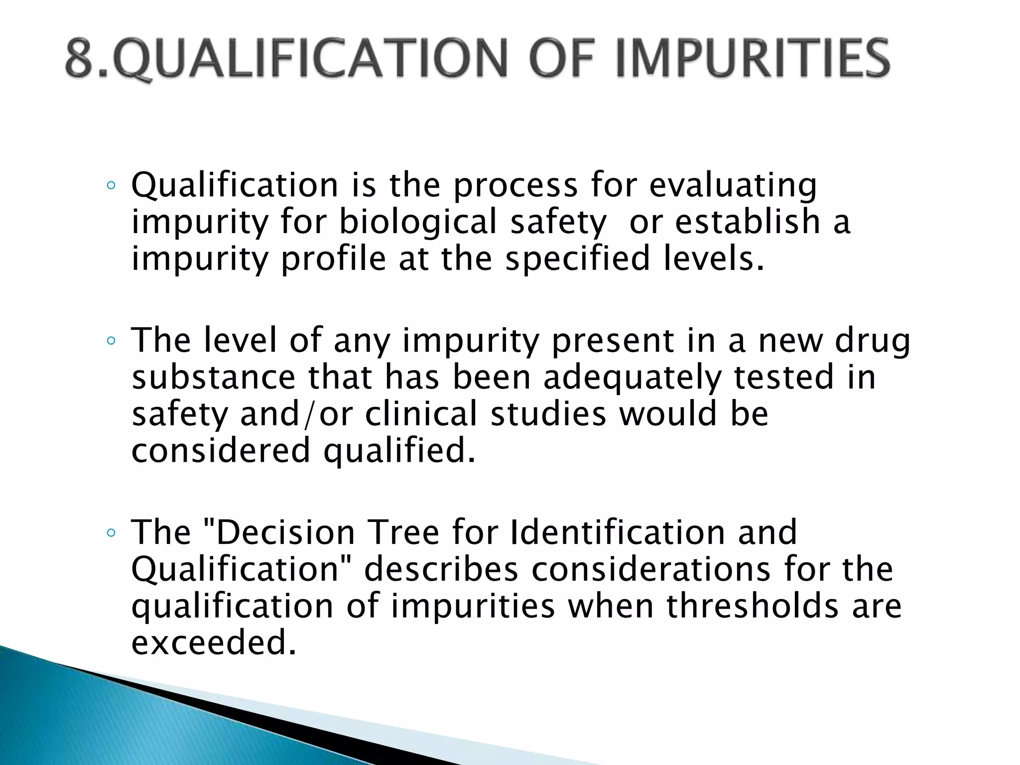 ICH Q3 (A) IMPURITIES IN NEW DRUG SUBSTANCES | PPTX