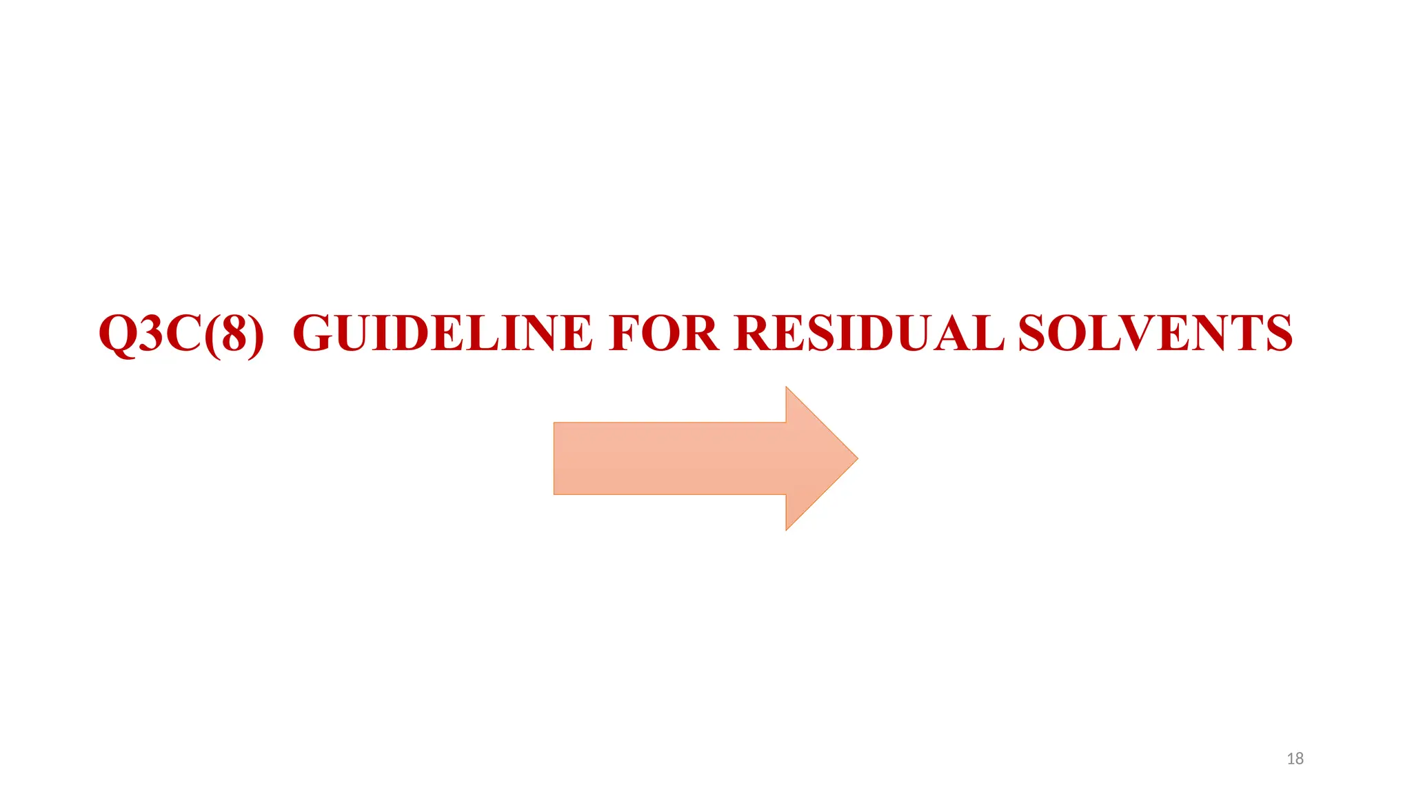 ICH Q3 Guidelines - Impurities (Q3A - Q3E) | PPTX