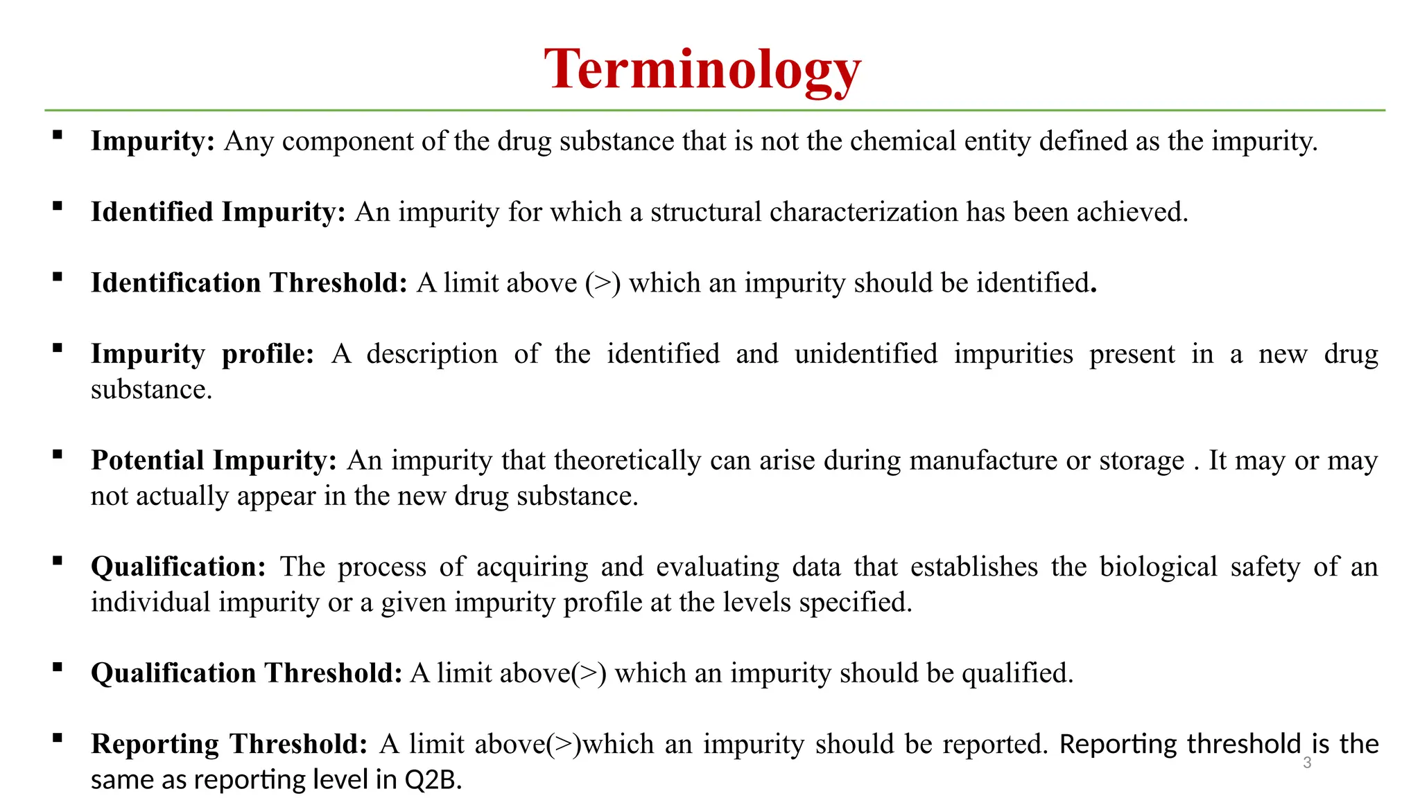 ICH Q3 Guidelines - Impurities (Q3A - Q3E) | PPTX