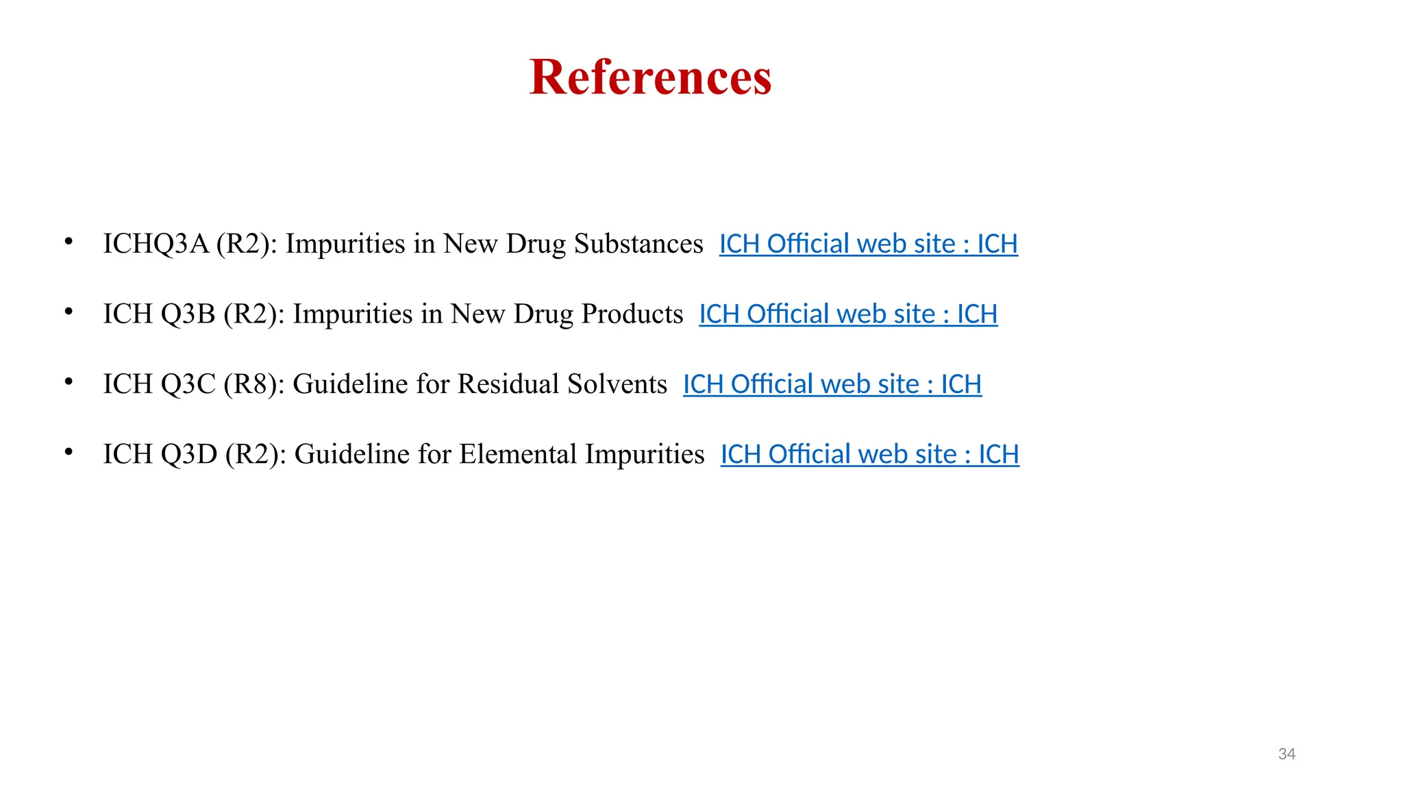 ICH Q3 Guidelines - Impurities (Q3A - Q3E) | PPTX
