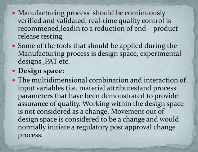 Ich Q8 Pharmaceutical Development( comparison with Q9 and Q10 ) | PPT