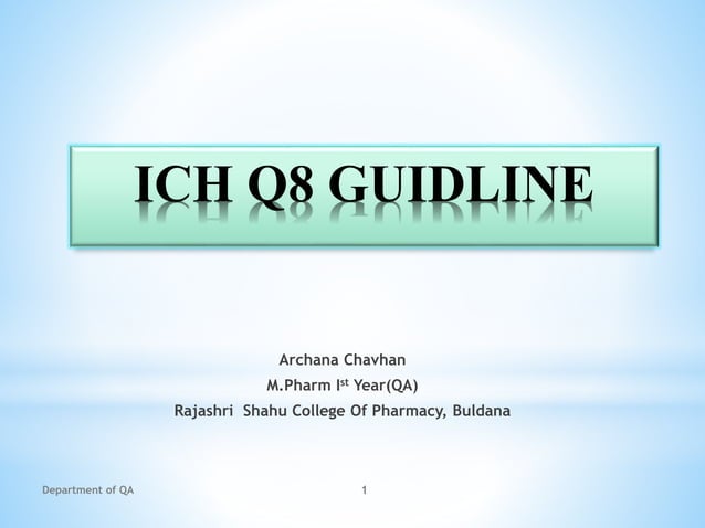 ICH Q8 Guidline | PPTX