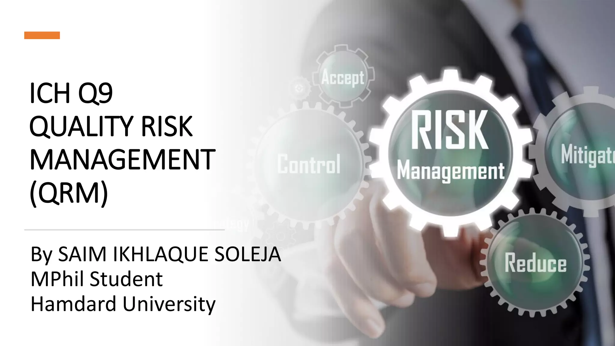 ICH Q9 QUALITY RISK MANAGEMENT(QRM) | PDF