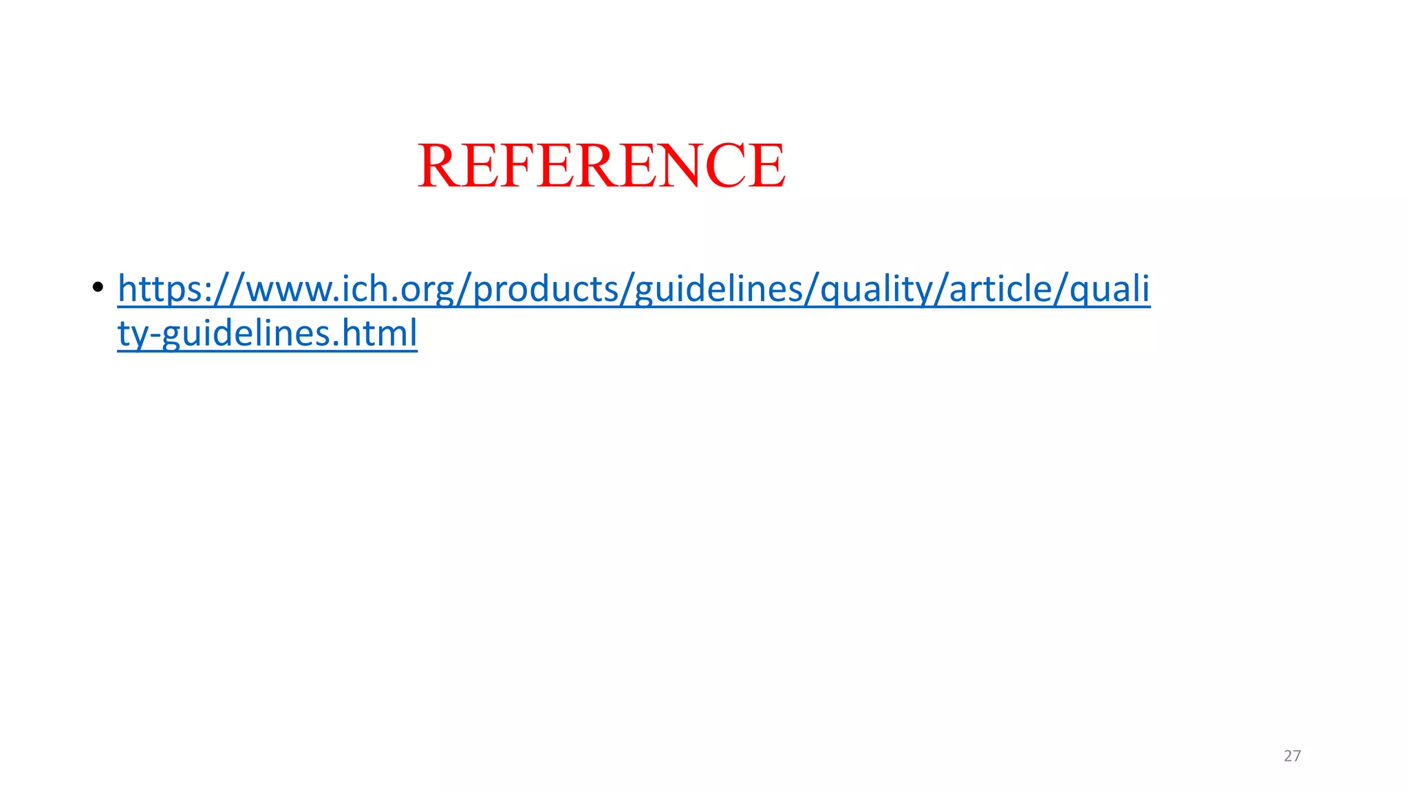 Ich quality guidelines | PPTX