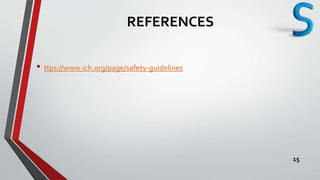 ICH s6 guideline | PPTX