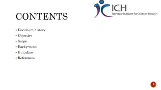 ICH s6 guideline | PPTX
