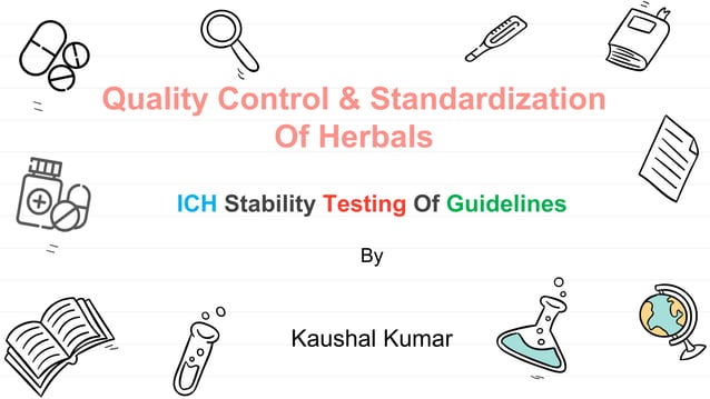ICH Stability testing guidelines | PPT