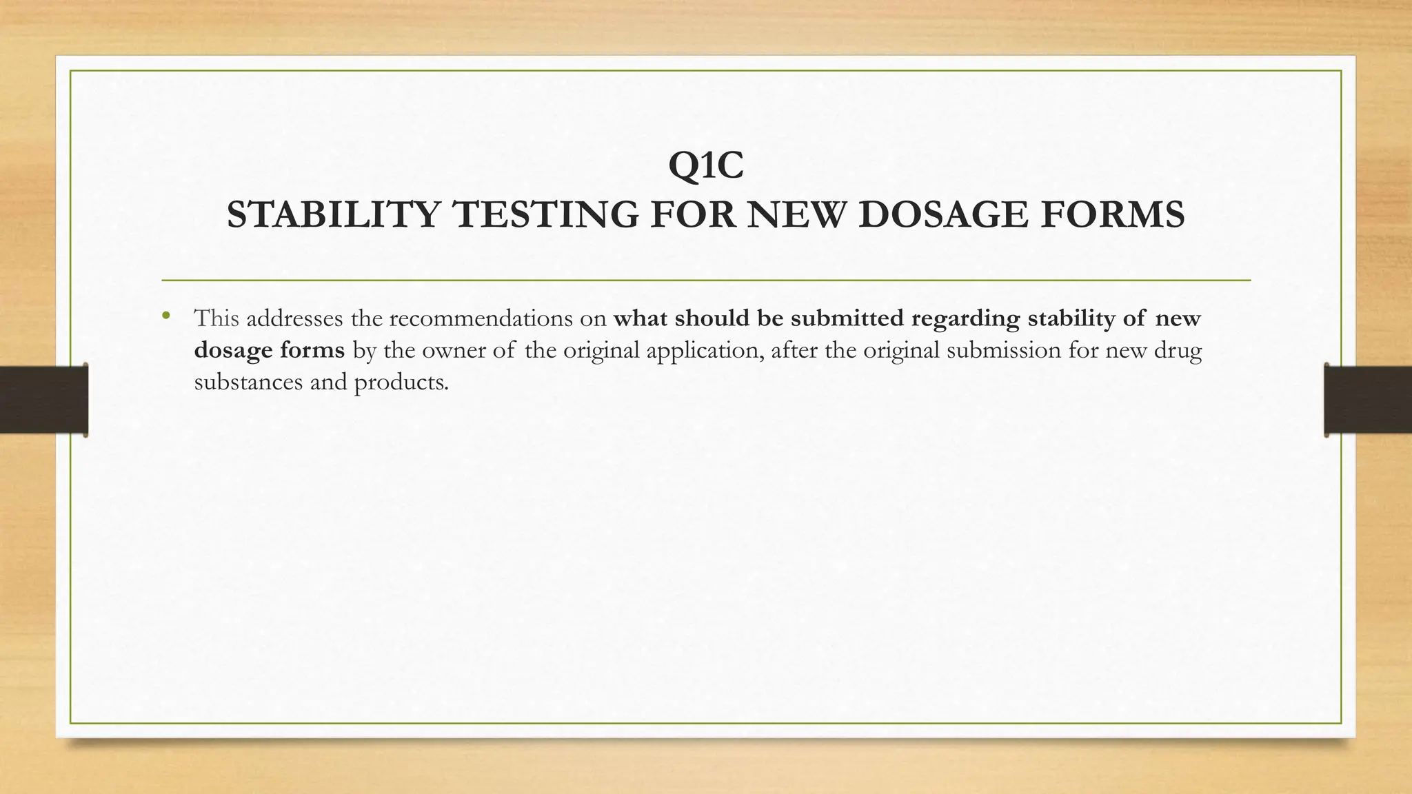 ICH STABILITY TESTING GUIDELINES (ICH Q1A-Q1F).pptx