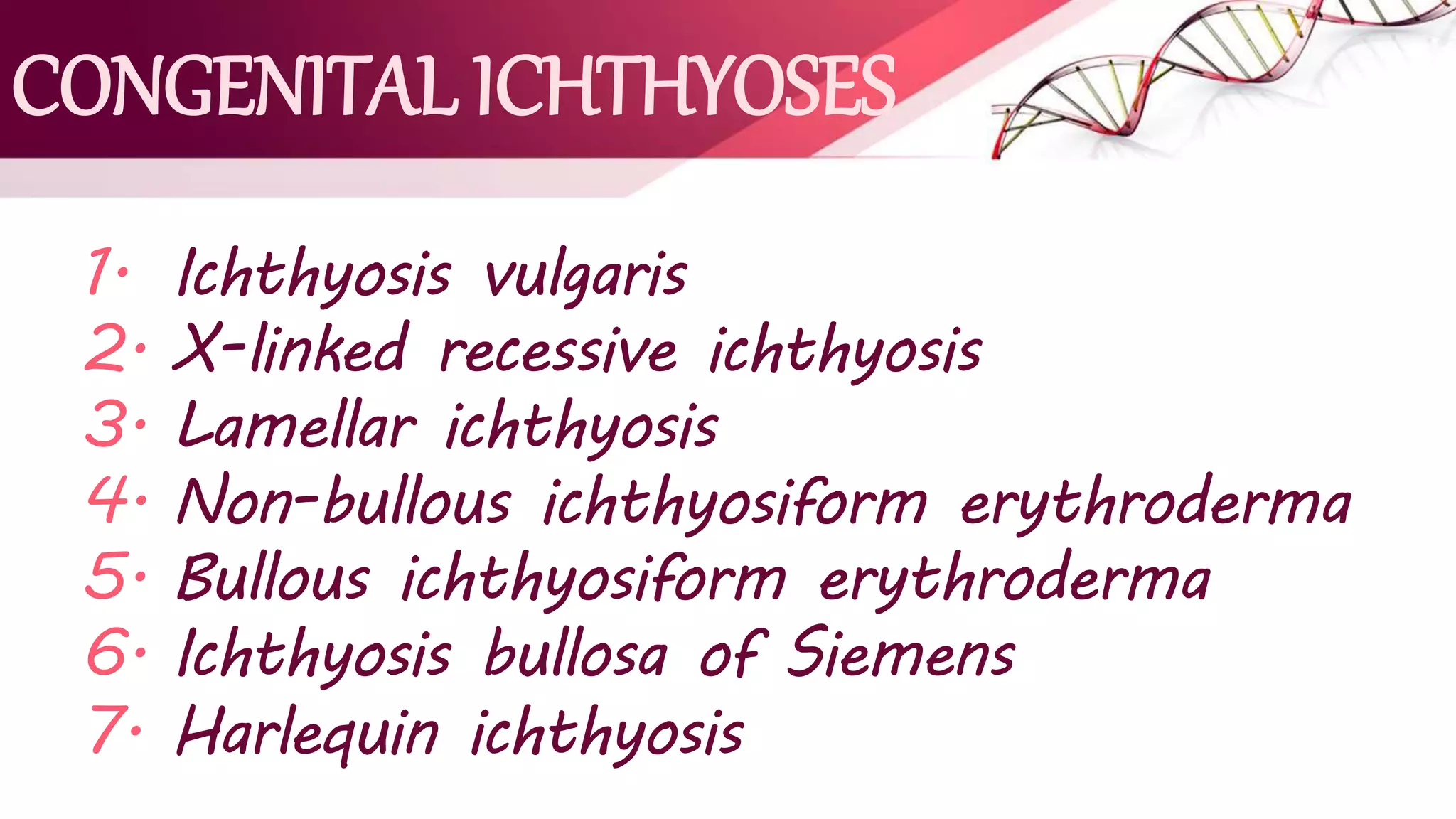 Ichthyoses | PPTX