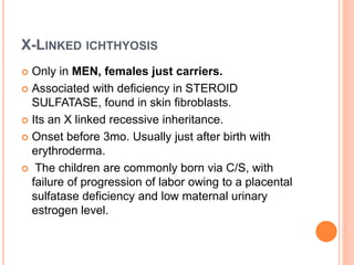 Ichthyoses and ichthyosiform | PPT