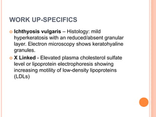 Ichthyoses and ichthyosiform | PPT