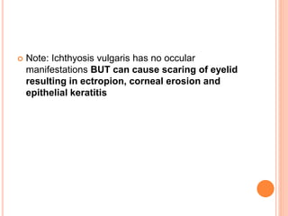 Ichthyoses and ichthyosiform | PPT