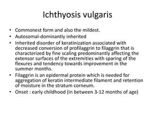 Ichthyosis | PPTX