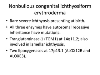 Congenital Ichthyosis Erythroderma
