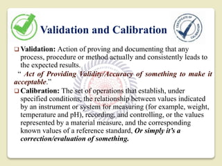 ICH guidelines for equipment validation in brief M.pharm 1st sem ...