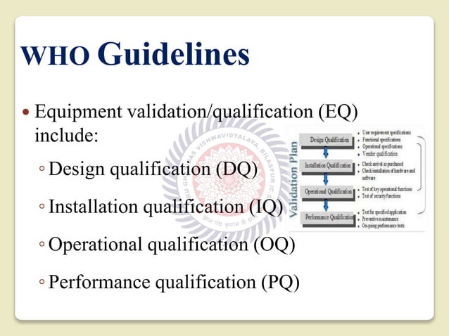 ICH guidelines for equipment validation in brief M.pharm 1st sem ...