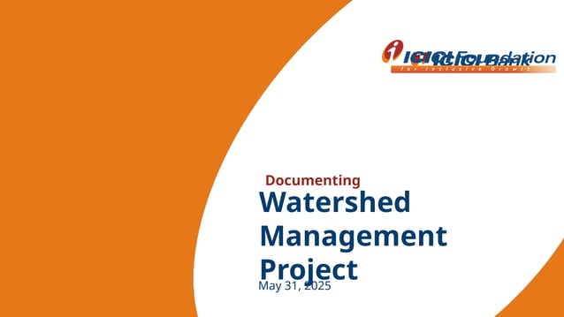 ICICI_Foundation_Watershed as csr activity.pptx