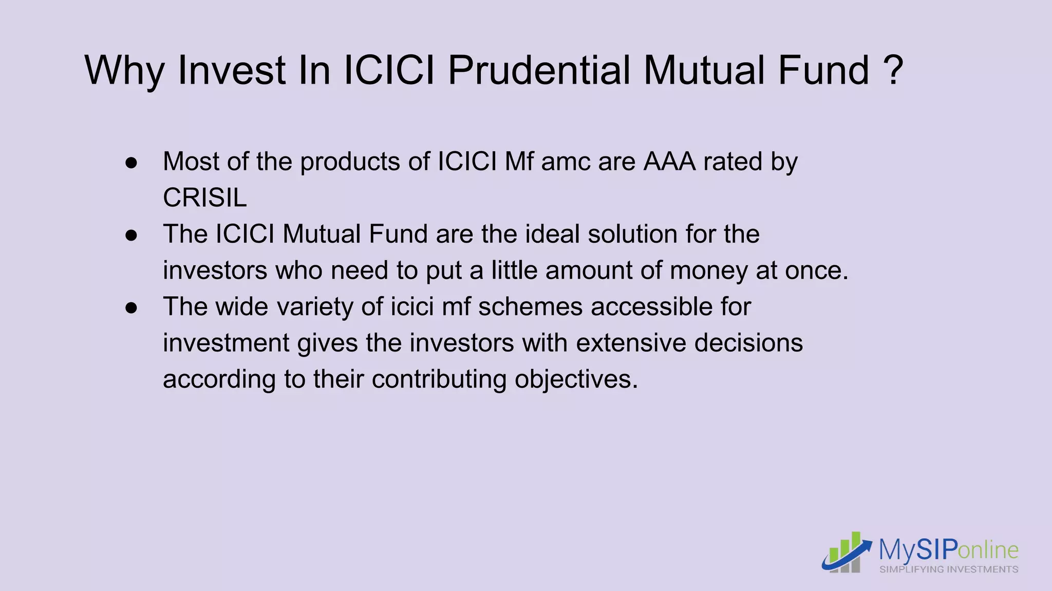 Get All About ICICI Prudential Mutual Fund | PPTX