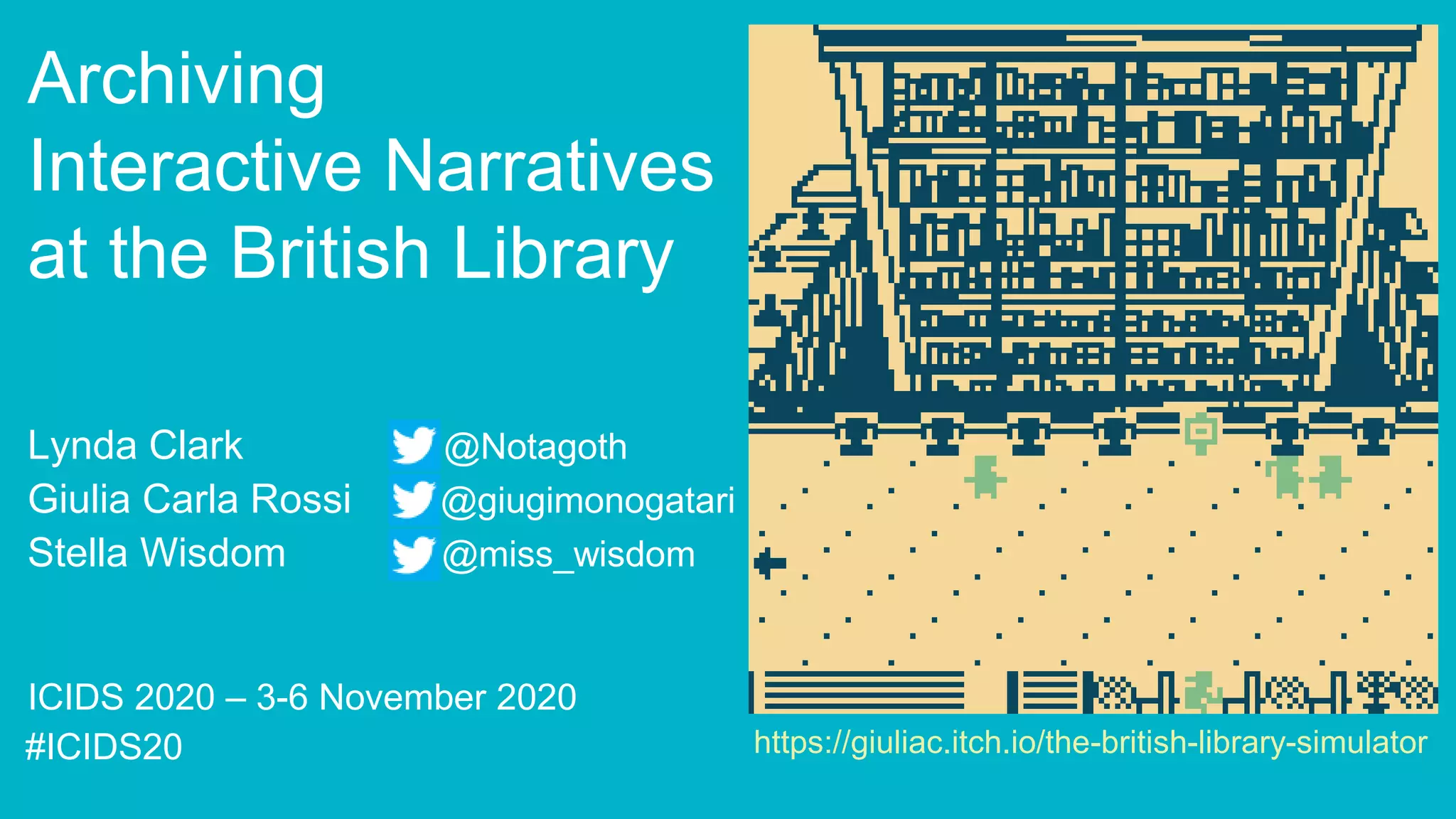 Archiving Interactive Narratives at the British Library by Lynda Clark ...
