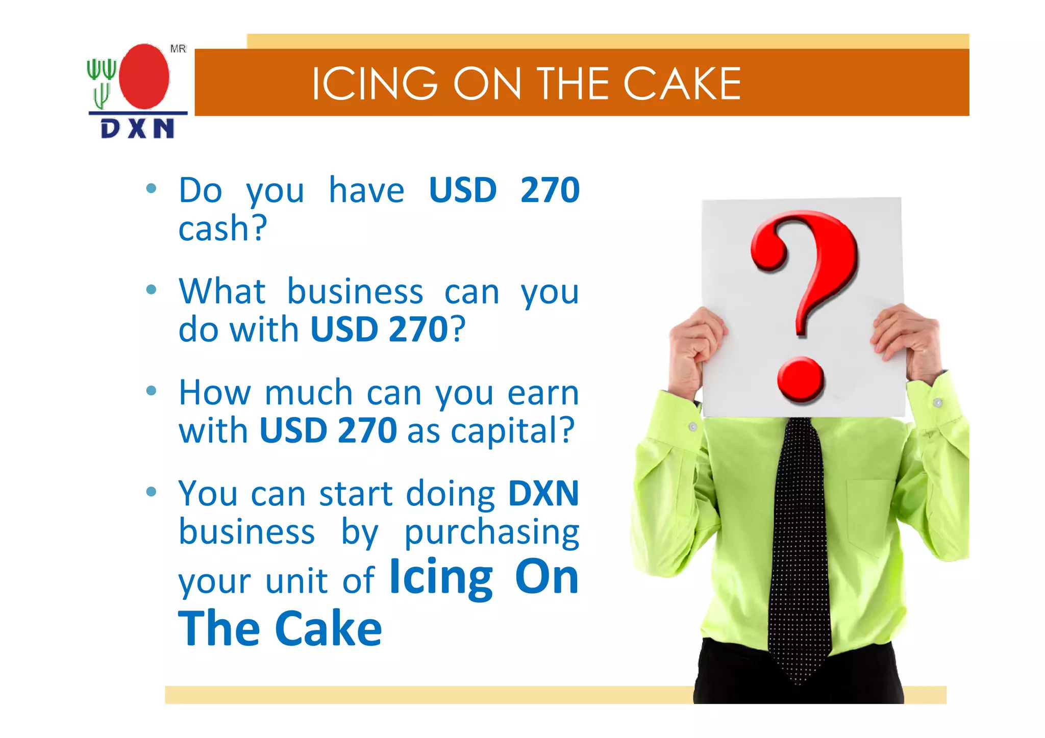 DXN Icing on the cake - IOC - DXN USA | PDF
