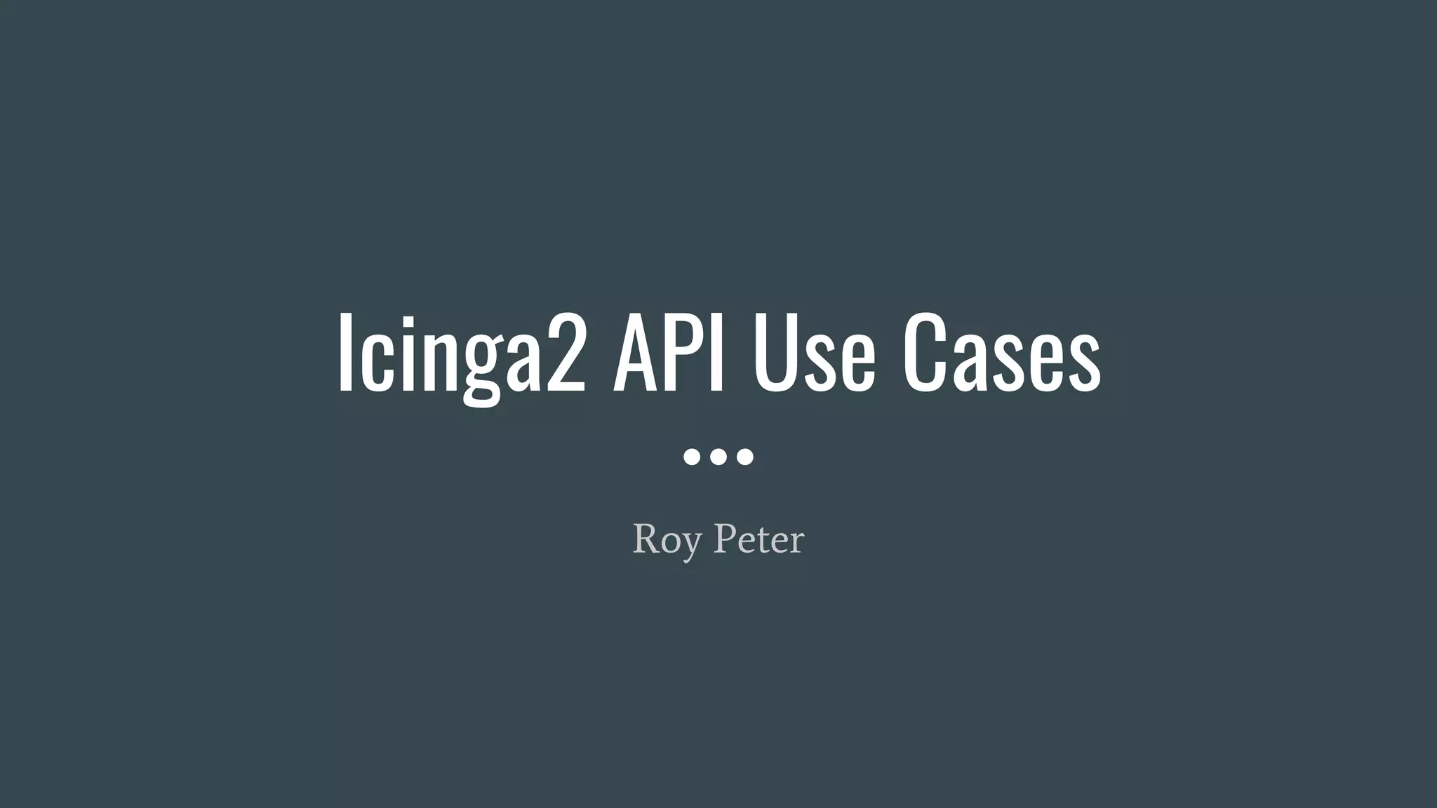 Icinga2 api use cases | PDF