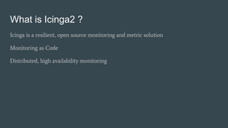 Icinga Camp Bangalore - Icinga2 API use cases and BlueJeans Inc. | PPT