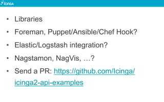 Icinga Camp Belgrade - Icinga 2 Apify Them All | PPT