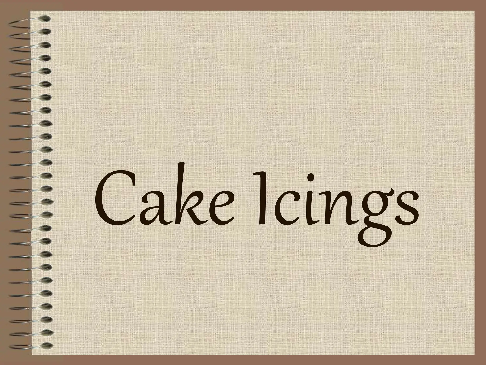 icing, frosting and glaze cakes bnp2 ppt | PPT