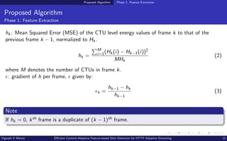 IEEE ICIP'22:Efficient Content-Adaptive Feature-based Shot Detection for HTTP Adaptive Streaming ...