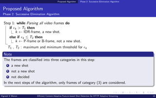 IEEE ICIP'22:Efficient Content-Adaptive Feature-based Shot Detection for HTTP Adaptive Streaming ...