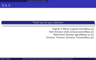 IEEE ICIP'22:Efficient Content-Adaptive Feature-based Shot Detection for HTTP Adaptive Streaming ...
