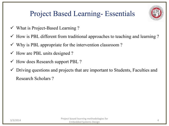 Project based learning methodologies for Embedded Systems and Intelligent System Design | PPTX