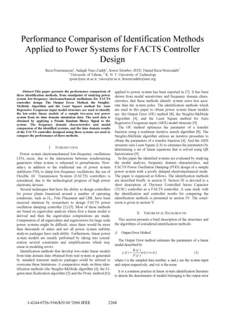 Performance Comparison of Identification Methods Applied to Power Systems for FACTS Controller ...
