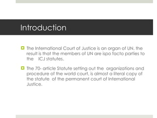 International Court of Justice Notes .pptx