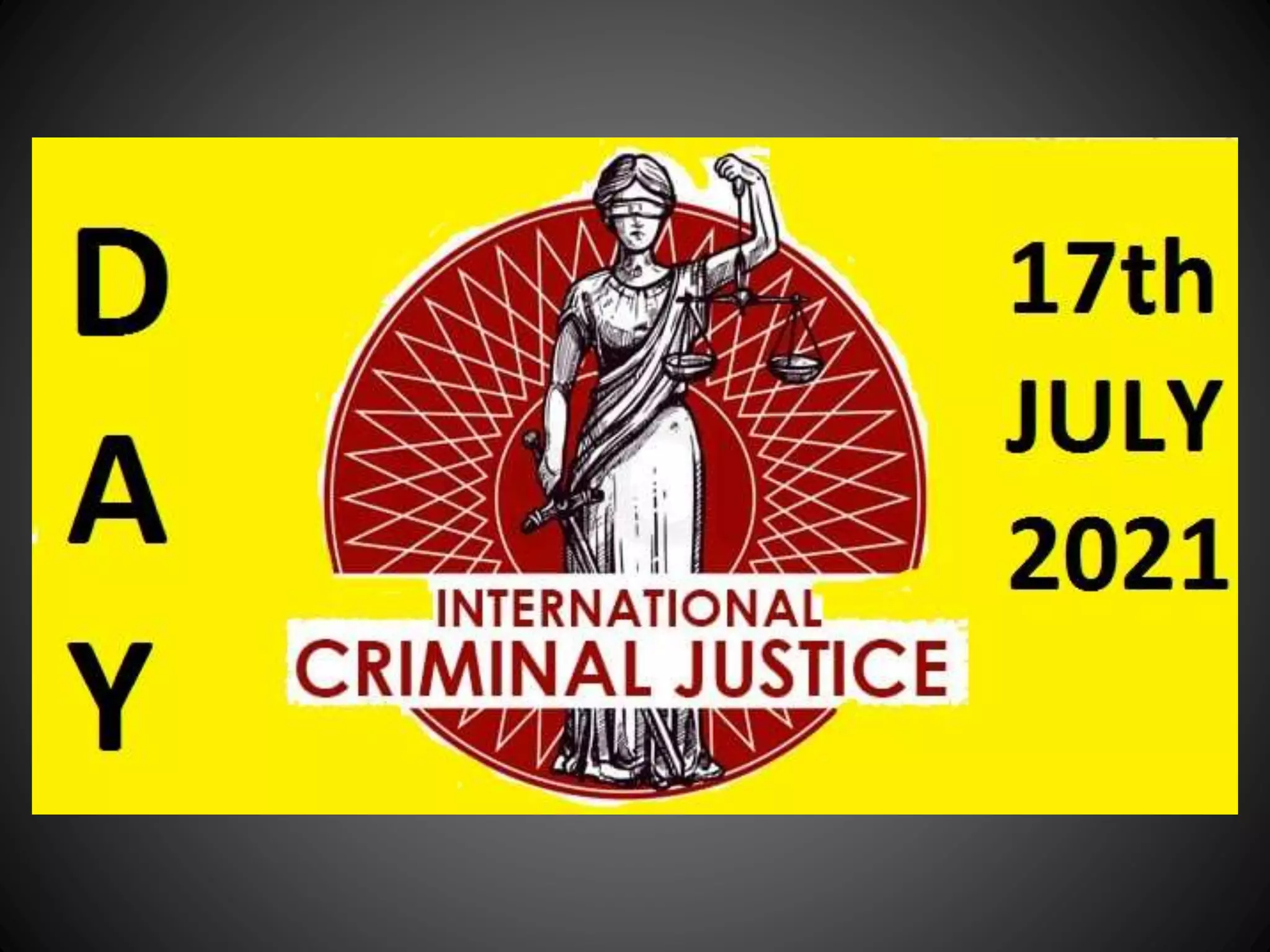 INTERNATIONAL CRIMINAL JUSTICE DAY 2021 | PPTX | Crime & Harmful Acts ...