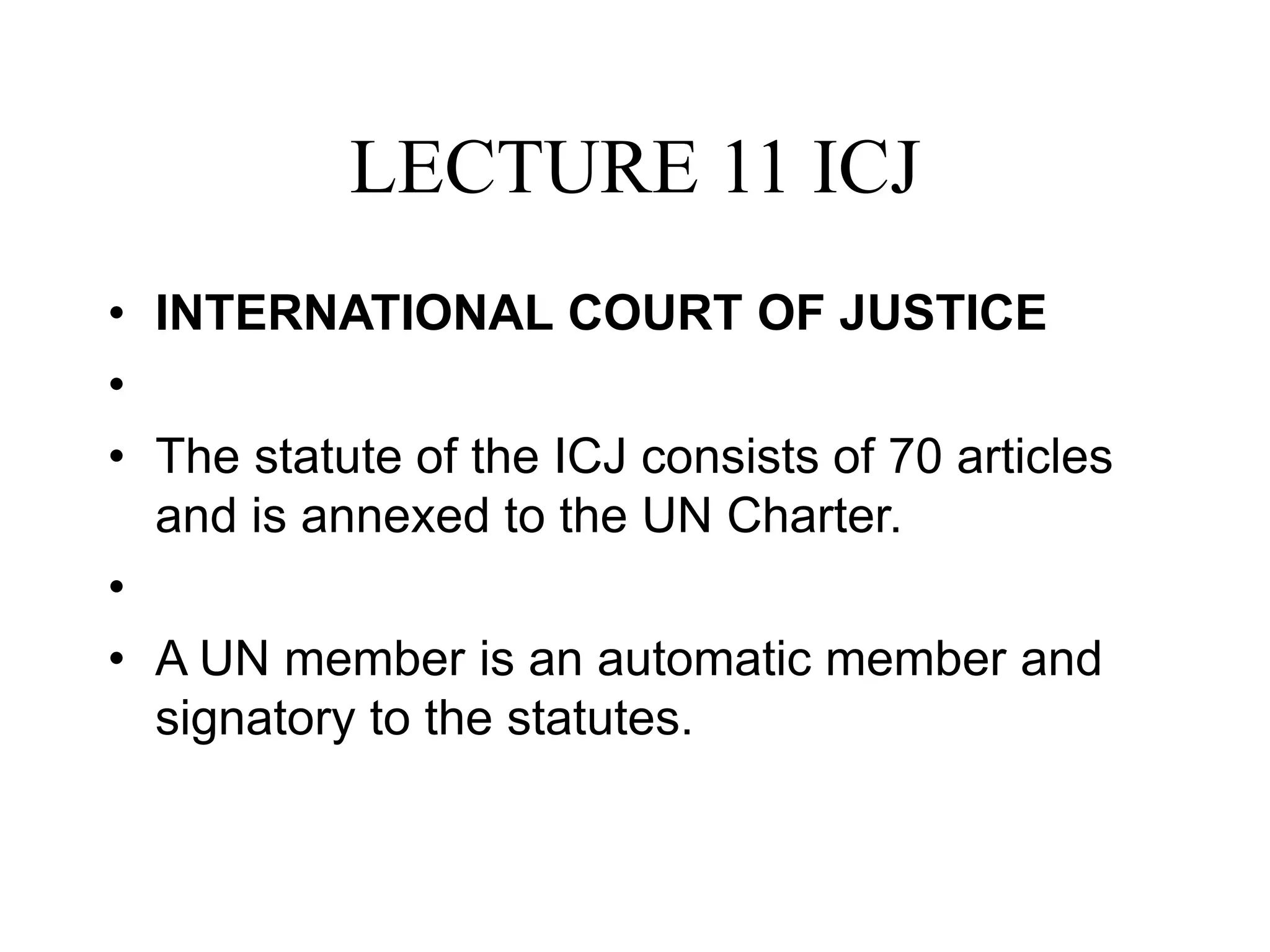 ICJ Lecture 11.ppt | Law