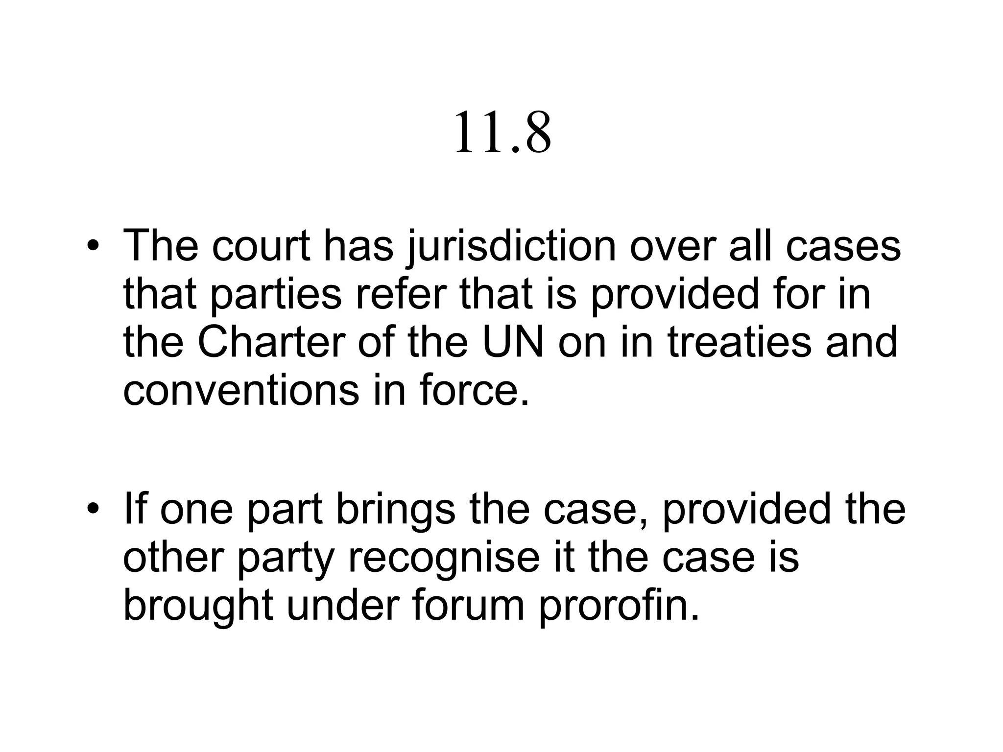 ICJ Lecture 11.ppt | Law