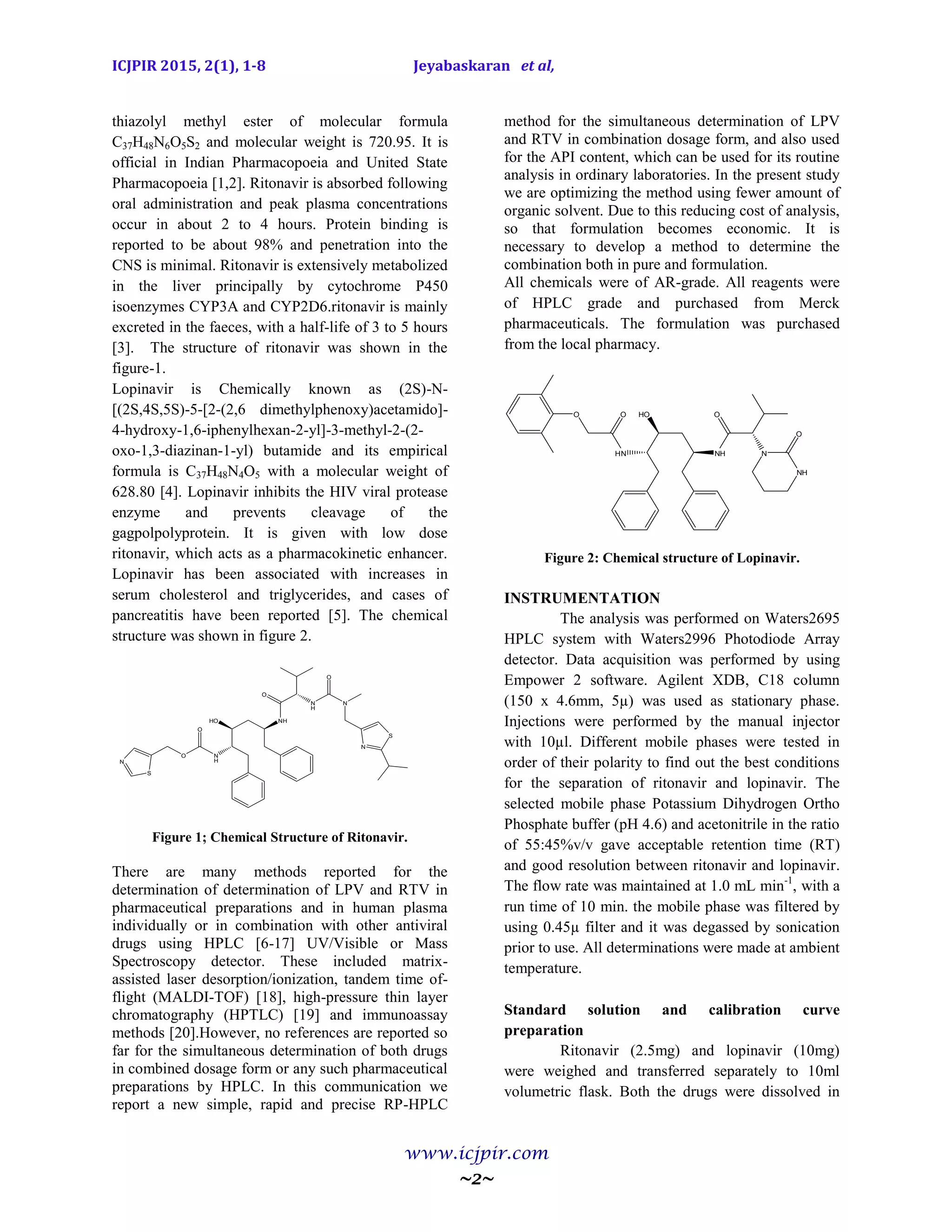 A Newly Validated Hplc Method Development For Simultaneous Estimation