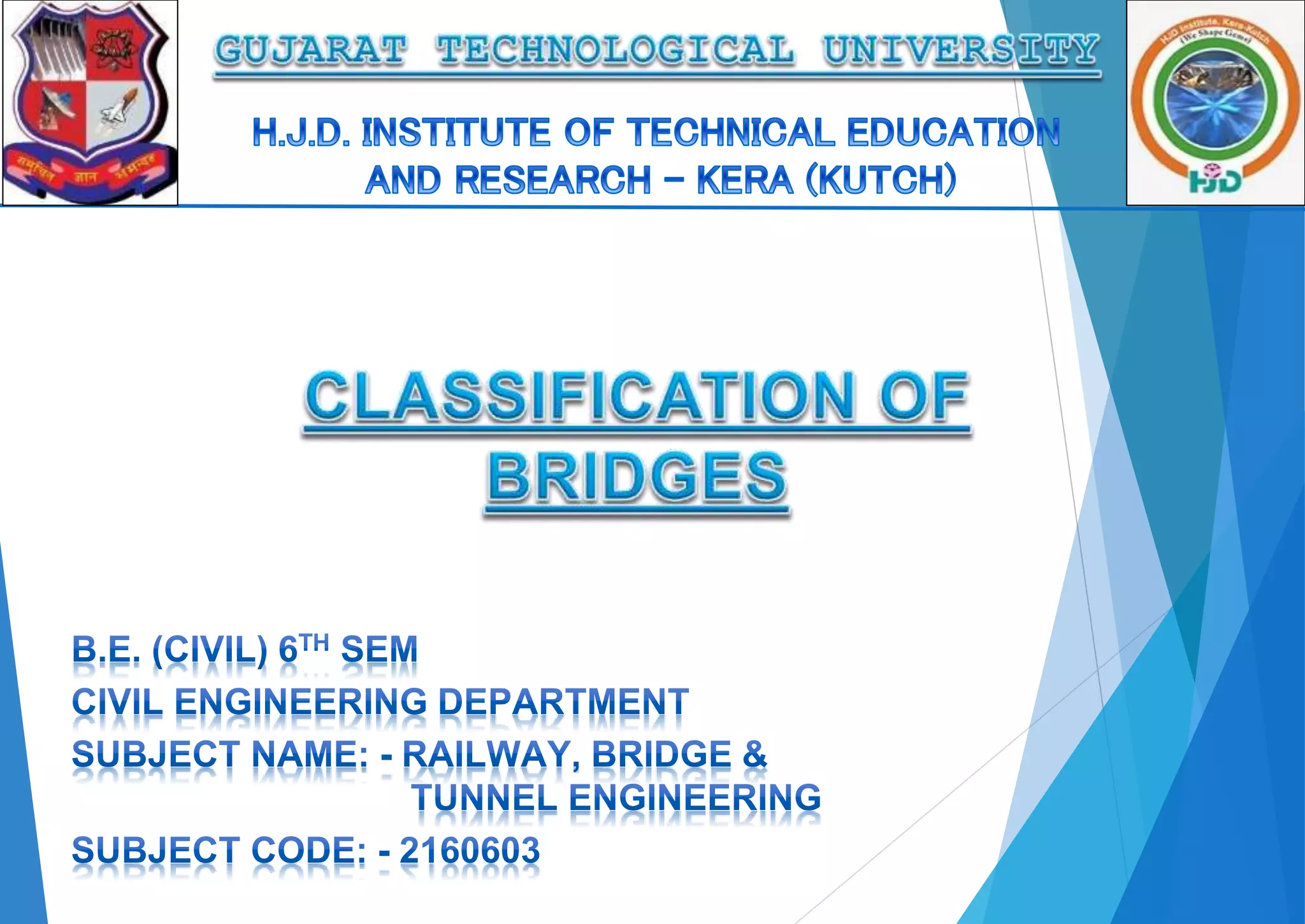 Classification of Bridge | PPTX