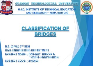 Classification of Bridge | PPTX