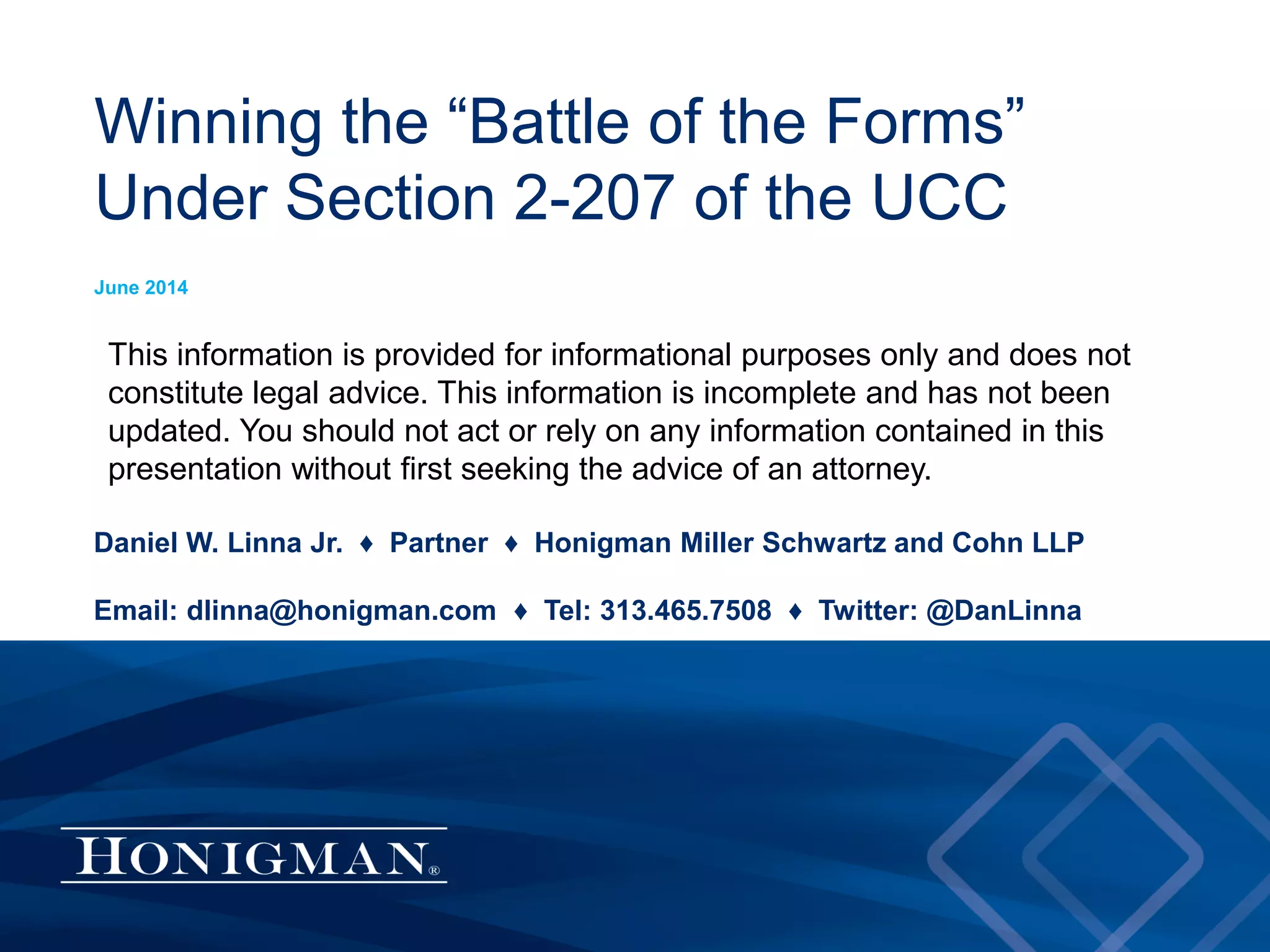 Winning the “Battle of the Forms” Under UCC Section 2-207 - Daniel W ...
