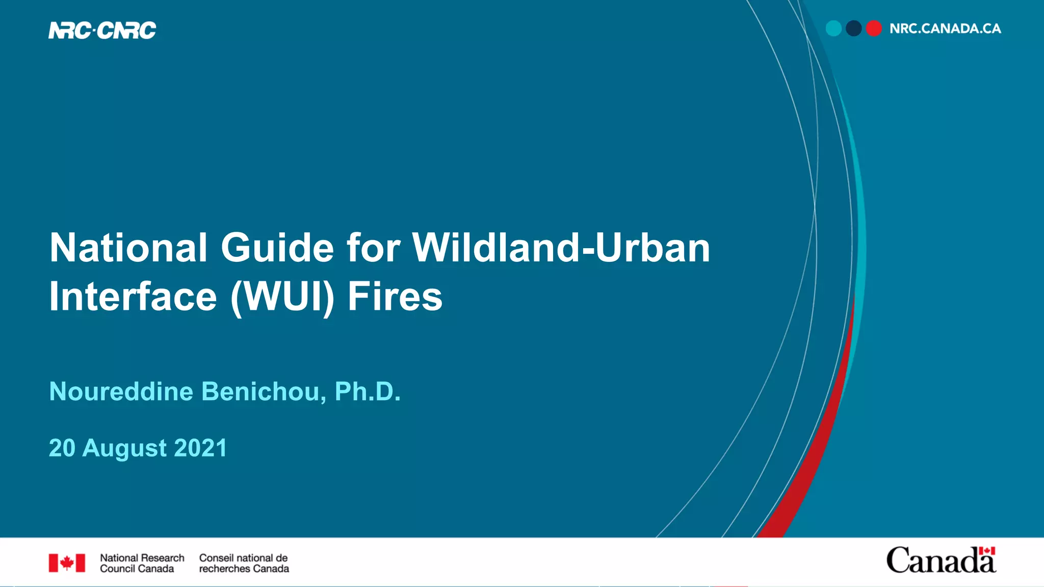 ICLR Friday Forum: Part 1 - Canada’s National Guide for WUI Fires ...
