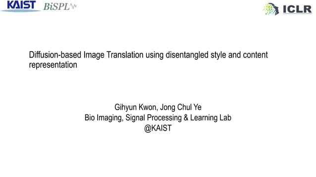 Diffusion-based Image Translation using disentangled style and content representation | PPTX