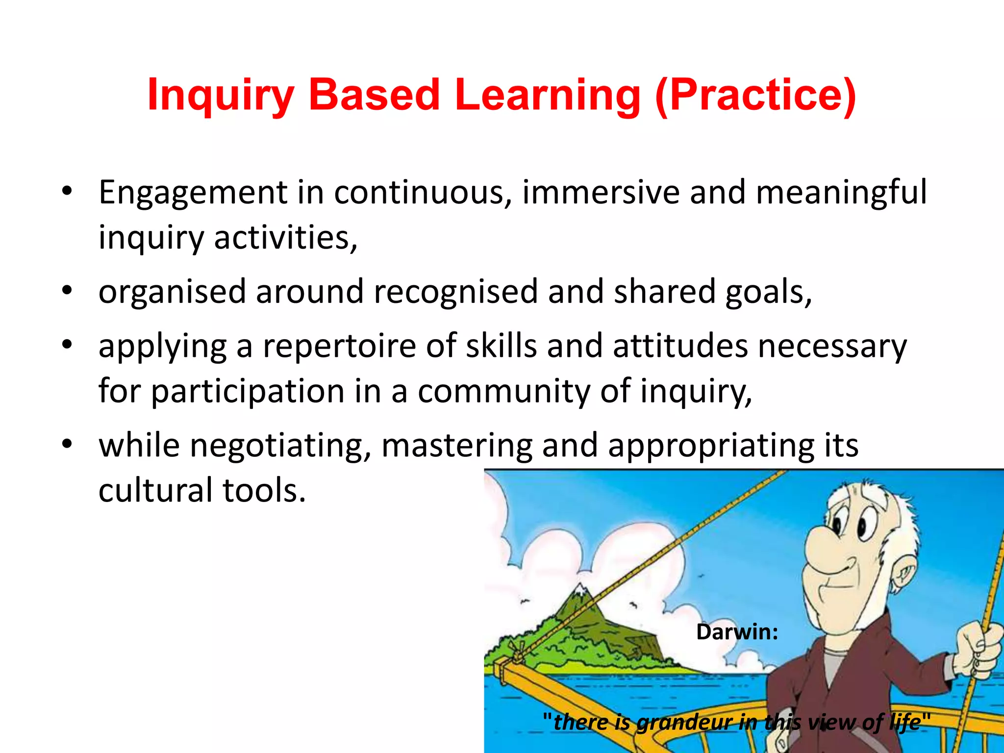 A practice perspective on the challenges of Inquiry Based Learning | PPTX