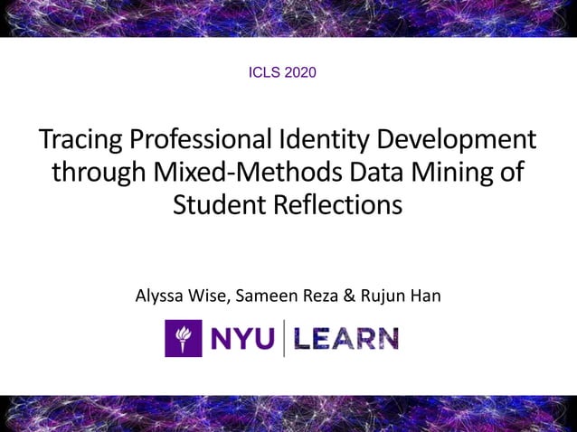 Tracing Professional Identity Development through Mixed-Methods Data Mining of Student ...